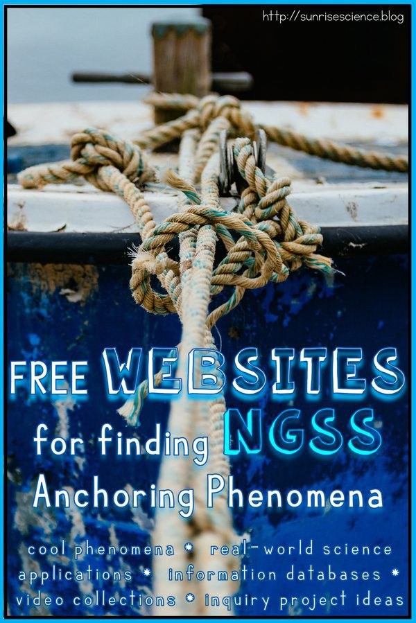 Free Websites for Finding NGSS Anchoring Phenomena ⋆ Sunrise Science