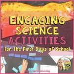 Engaging Science Activities for the First Days of School ⋆ Sunrise Science