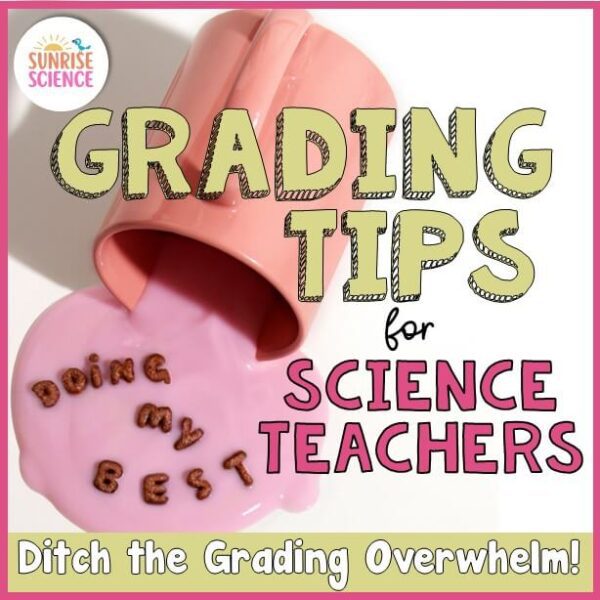 Grading Tips for Science Teachers ⋆ Sunrise Science